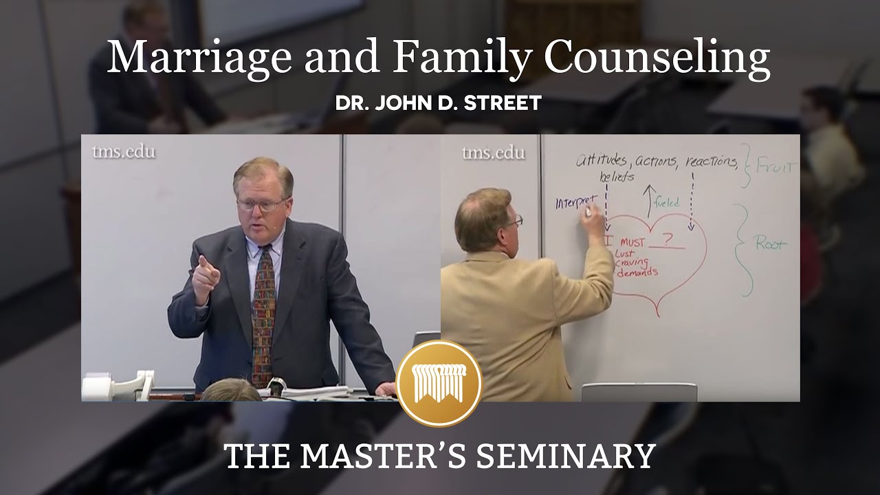 Lecture 11: Marriage and Family Counseling - Dr. John D. Street - YouTube