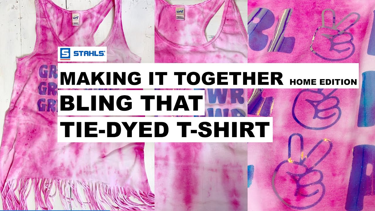How to Create Tie-Dyed Shirts With Chroma Bling HTV | Making It ...