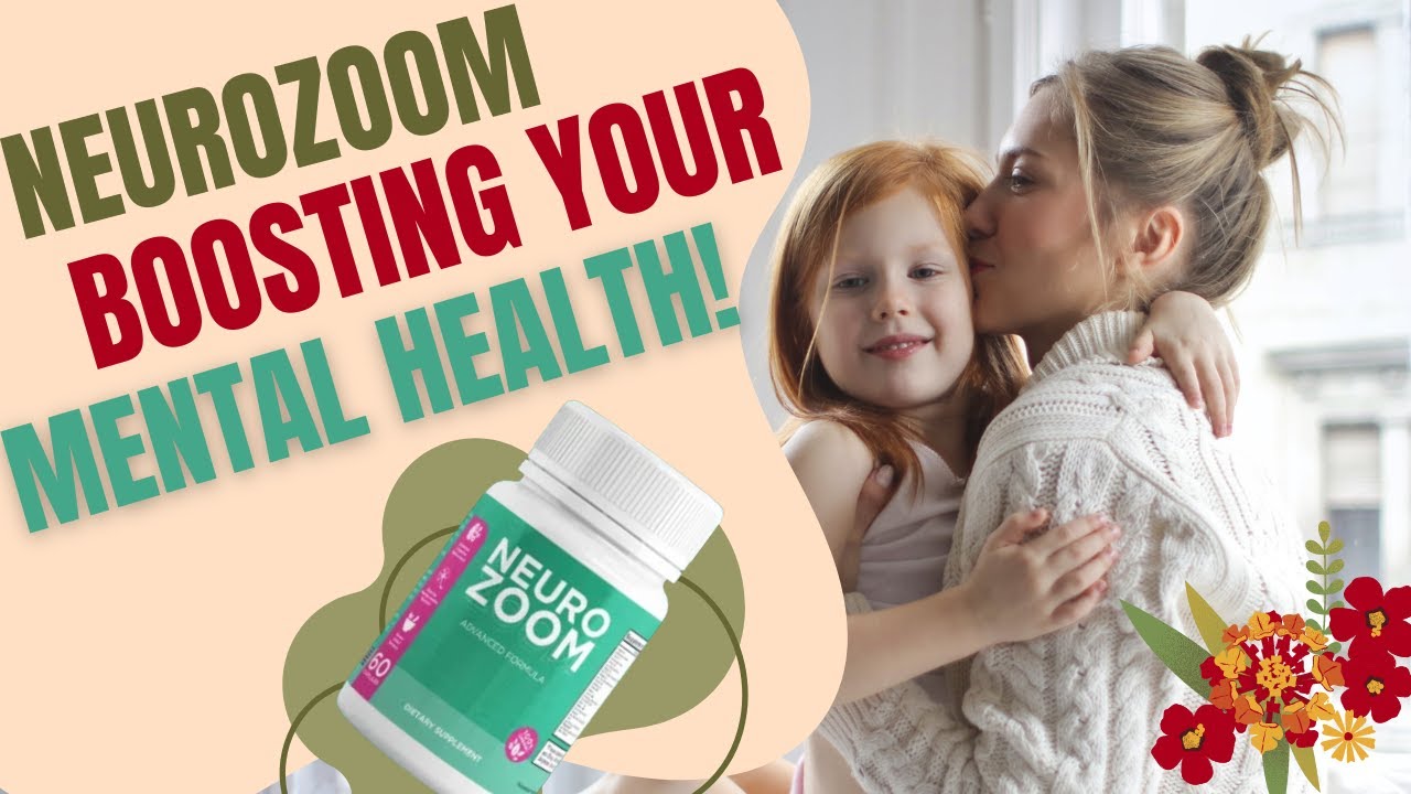 NeuroZoom: Boosting your Mental Health!neurozoom mental health ...