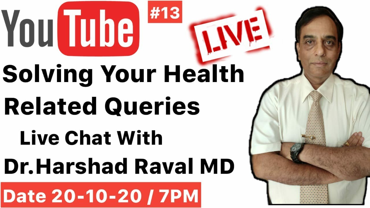 Live 13 Dr Harshad Raval Md Homeopathy Youtube