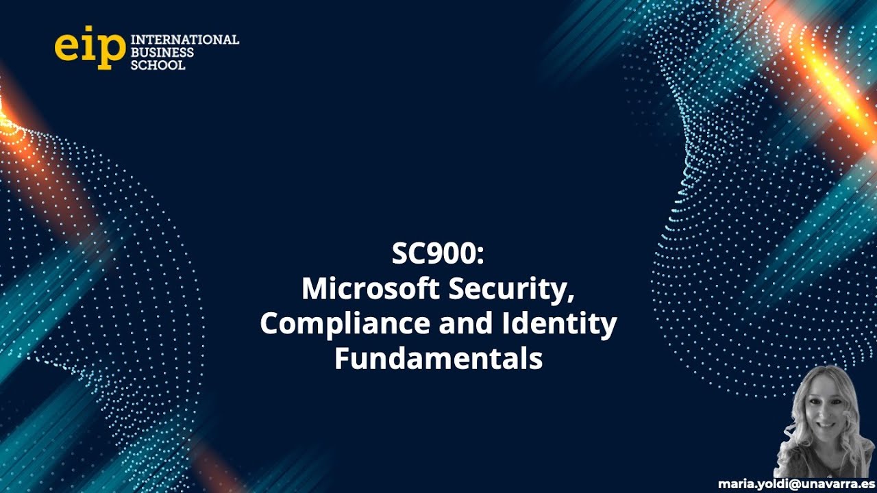 SC-900: Microsoft Security, Compliance, and Identity Fundamentals - YouTube