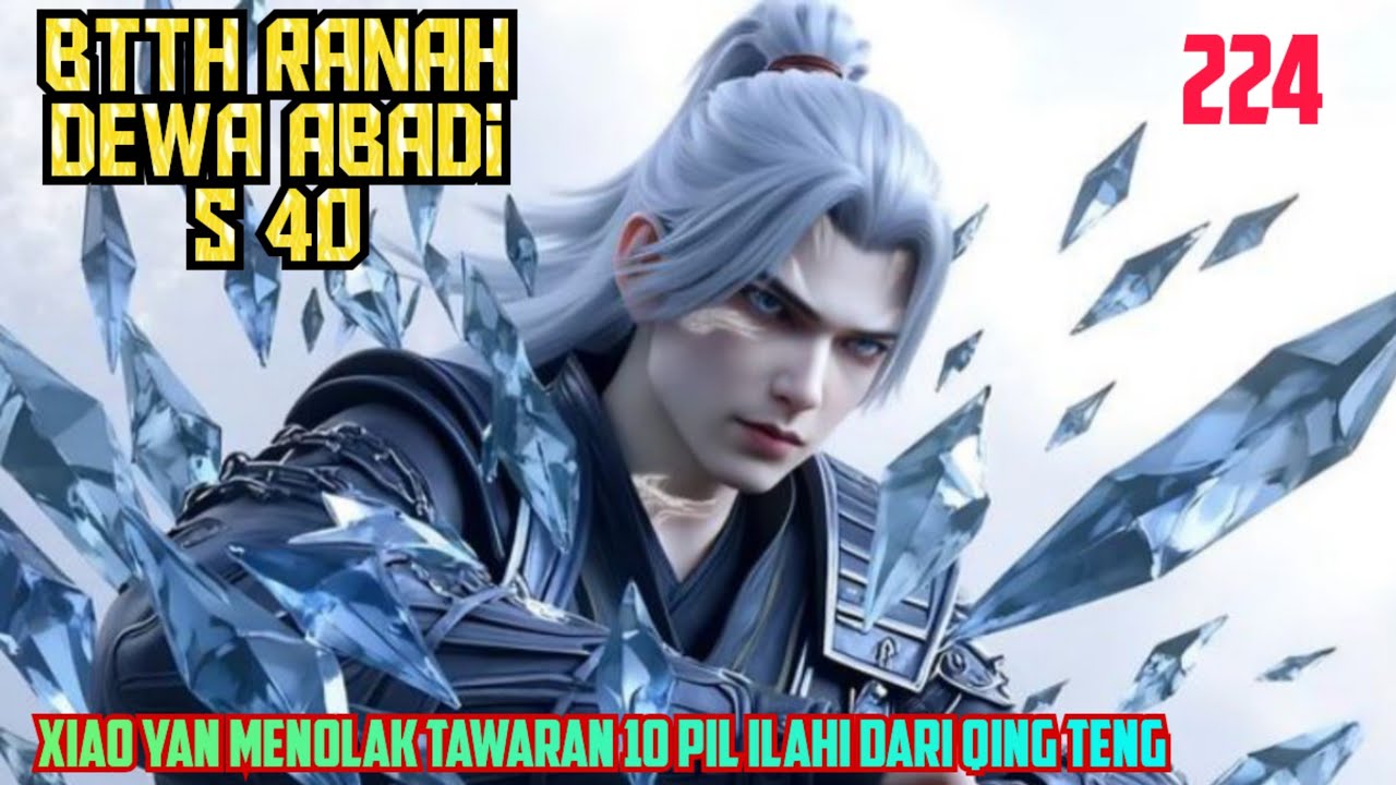 Btth // Xiao Yan Menolak Tawaran 10 Pil Ilahi Dari Qing Teng - YouTube