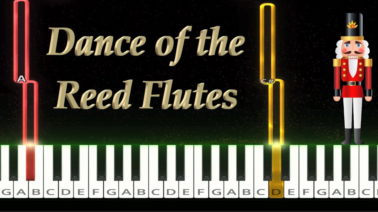 Dance of the Reed Flutes - From "The Nutcracker" - Tchaikovsky - Easy ...