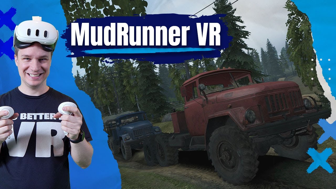 MudRunner VR - DAS ULTIMATIVE Off-Road-Erlebnis! - YouTube
