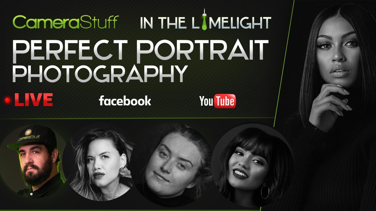 CameraStuff "In the Limelight" Group Chat | Perfect Portrait ...