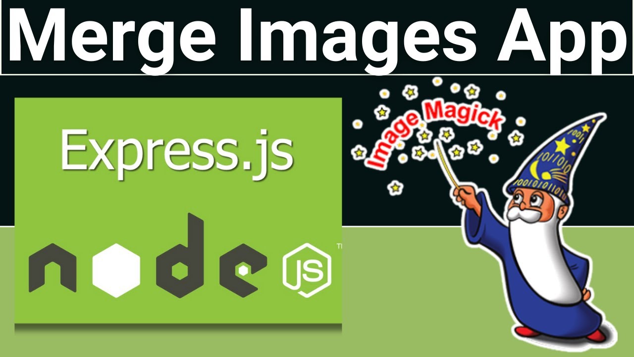 Nodejs Express Imagemagick Project To Merge Multiple Images In Horizontal And Vertical