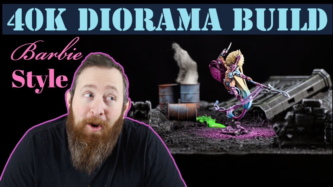 40k Diorama Build - Barbie Style! - YouTube