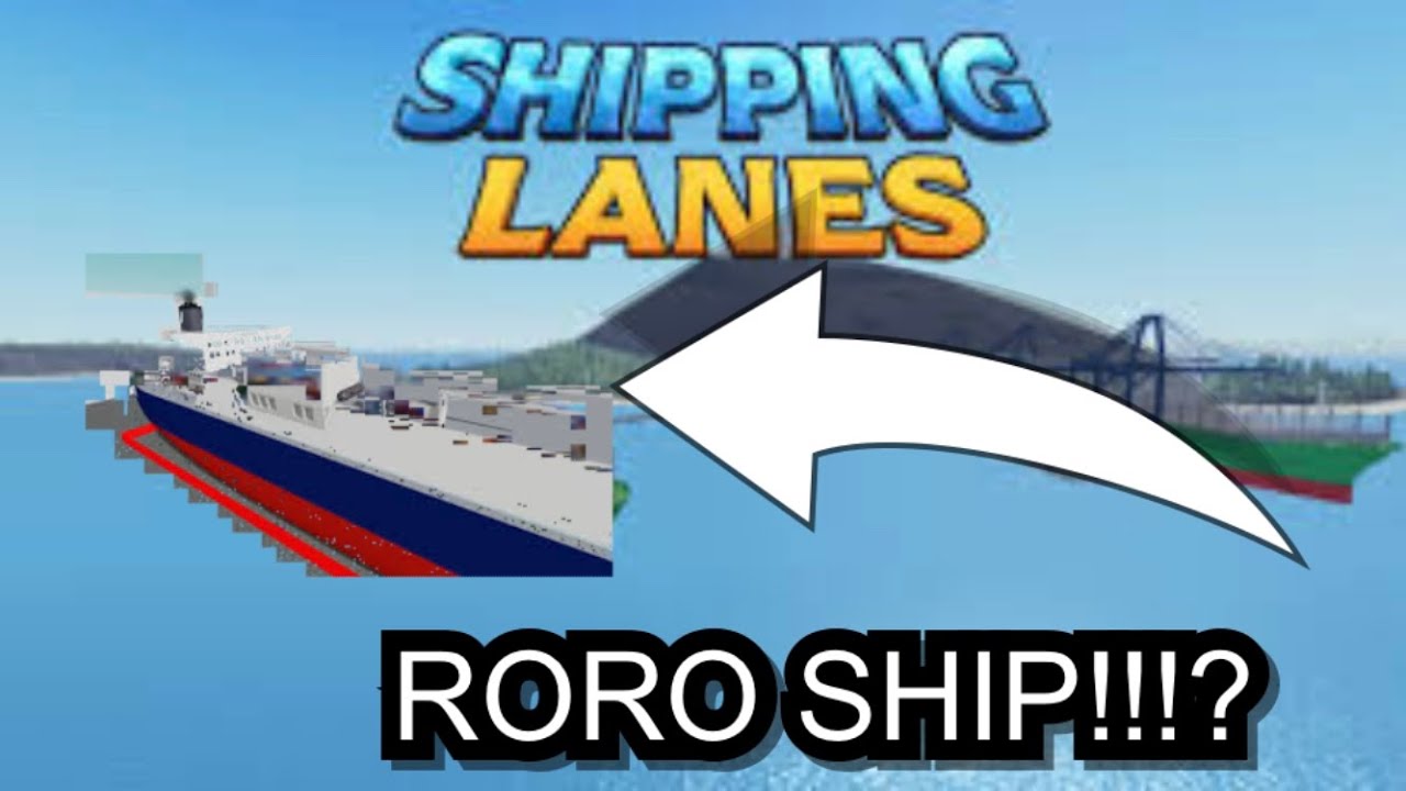 RORO ship in shipping lanes #roblox new update - YouTube
