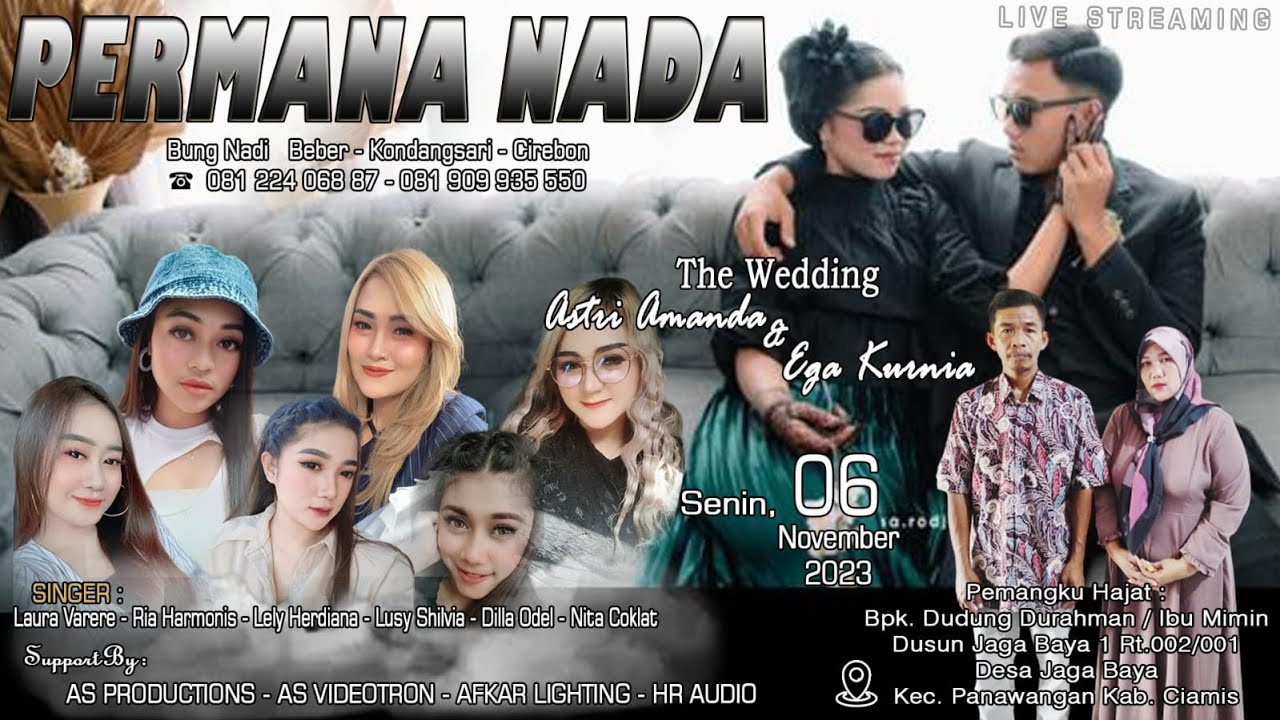 🔴Live New PERMANA NADA | Wedding : EGA KURNIA & ASTRI AMANDA | Ciamis ...