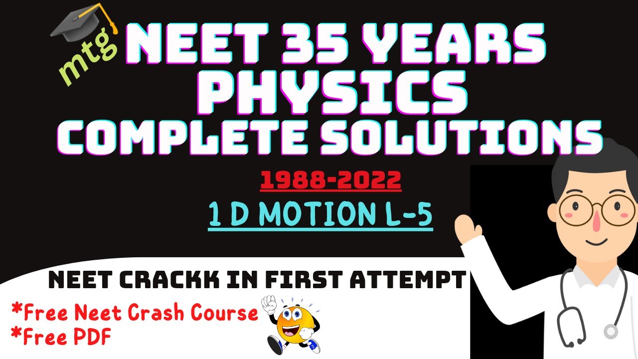 MTG Neet 35 Years Physics Solution। Neet Crack In First Attempt🧑‍⚕️Neet ...