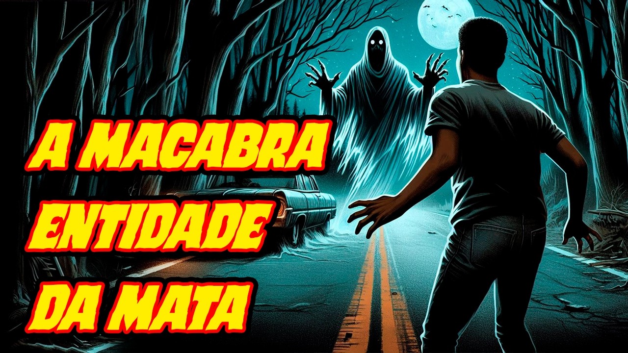 A MACABRA ENTIDADE DA MATA HISTÓRIAS DOS INSCRITOS - YouTube