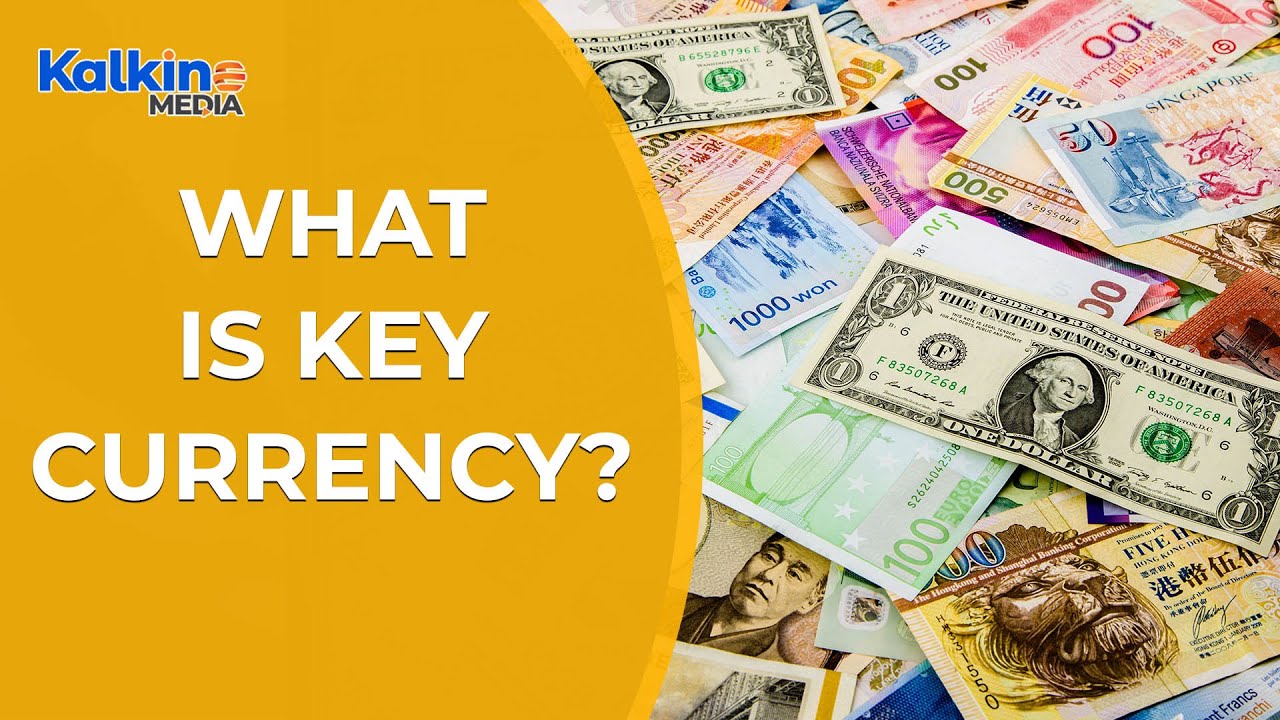 What is key currency? - Importance of Key Currencies ? - YouTube