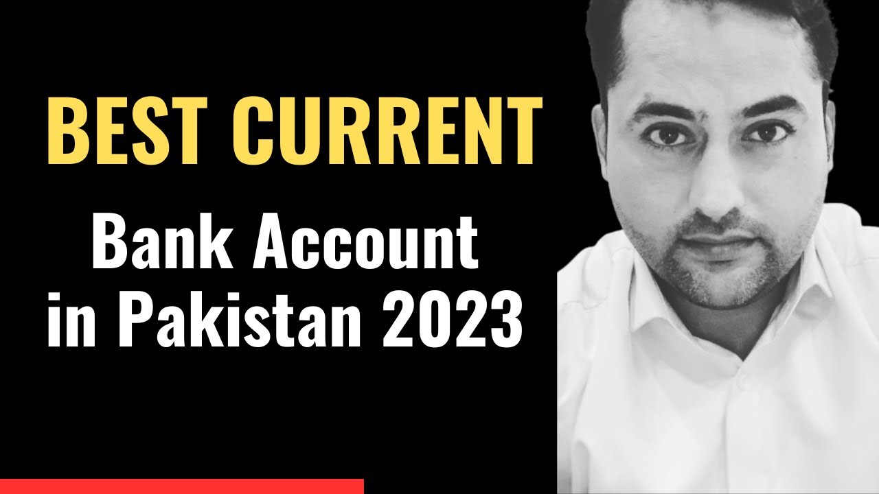 Best Current Account of 2023 | How Open bank Account | Best Bank for ...