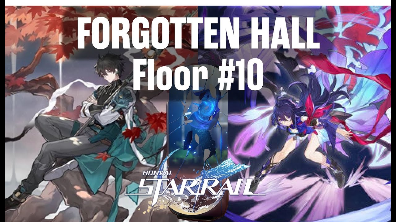 Forgotten Hall Memory Stage 10 | Best DPS in Honkai: Star Rail ...