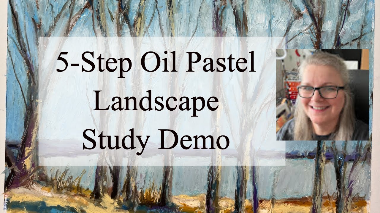 5 Step Oil Pastel Landscape Painting Study Demo With Talking From ...