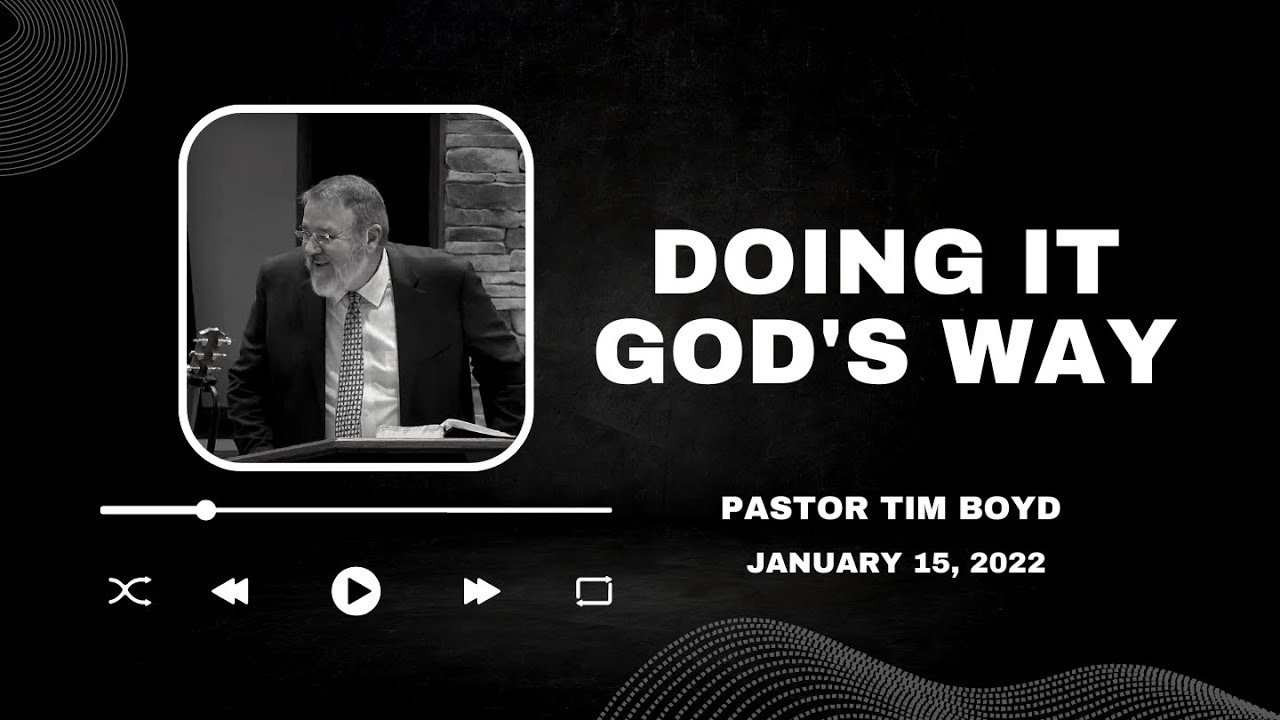 Doing It God's Way | Pastor Tim Boyd | East River Church - YouTube