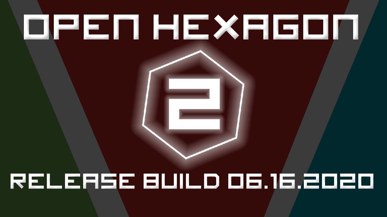 Open Hexagon 2 RELEASE Build 06/16/2020 Promotional Video - YouTube
