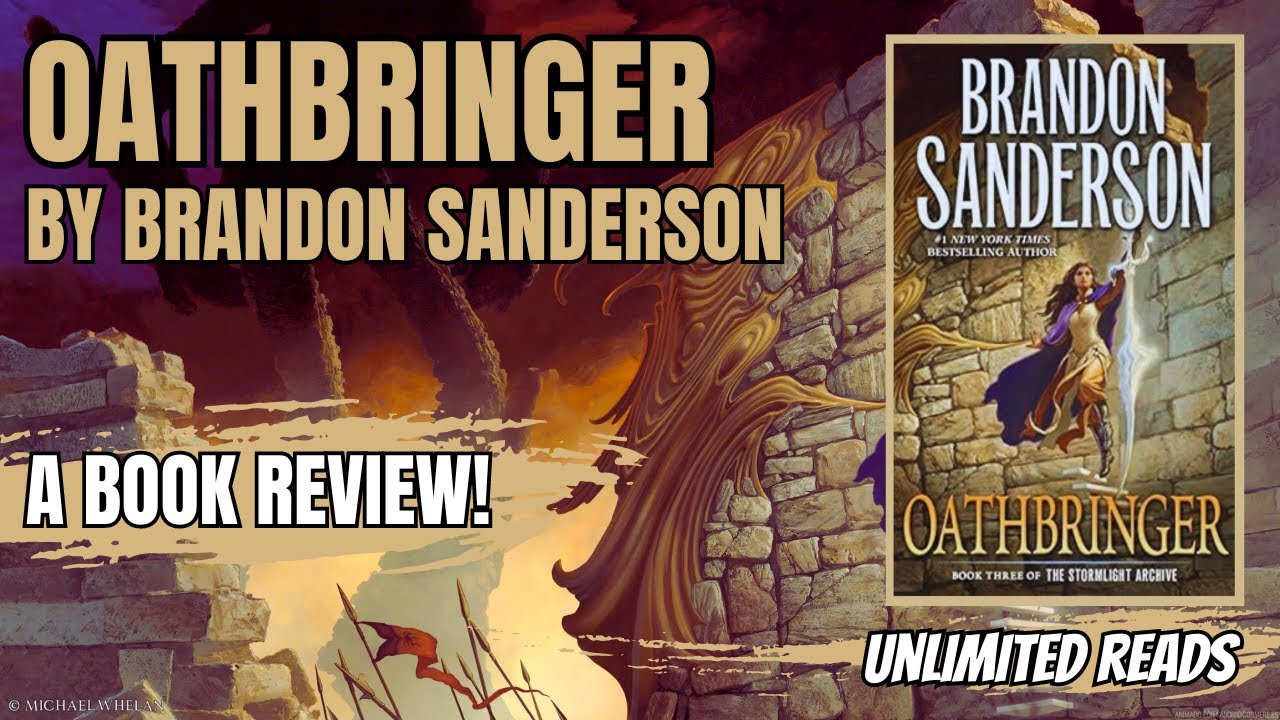 OATHBRINGER By Brandon Sanderson | A Spoiler-Free Book Review - YouTube
