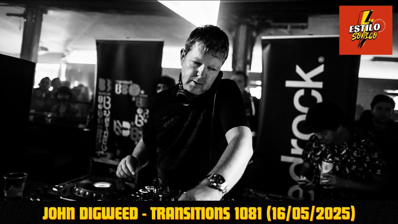 JOHN DIGWEED - Transitions 1081 + Tracklist (16/05/2025) - YouTube