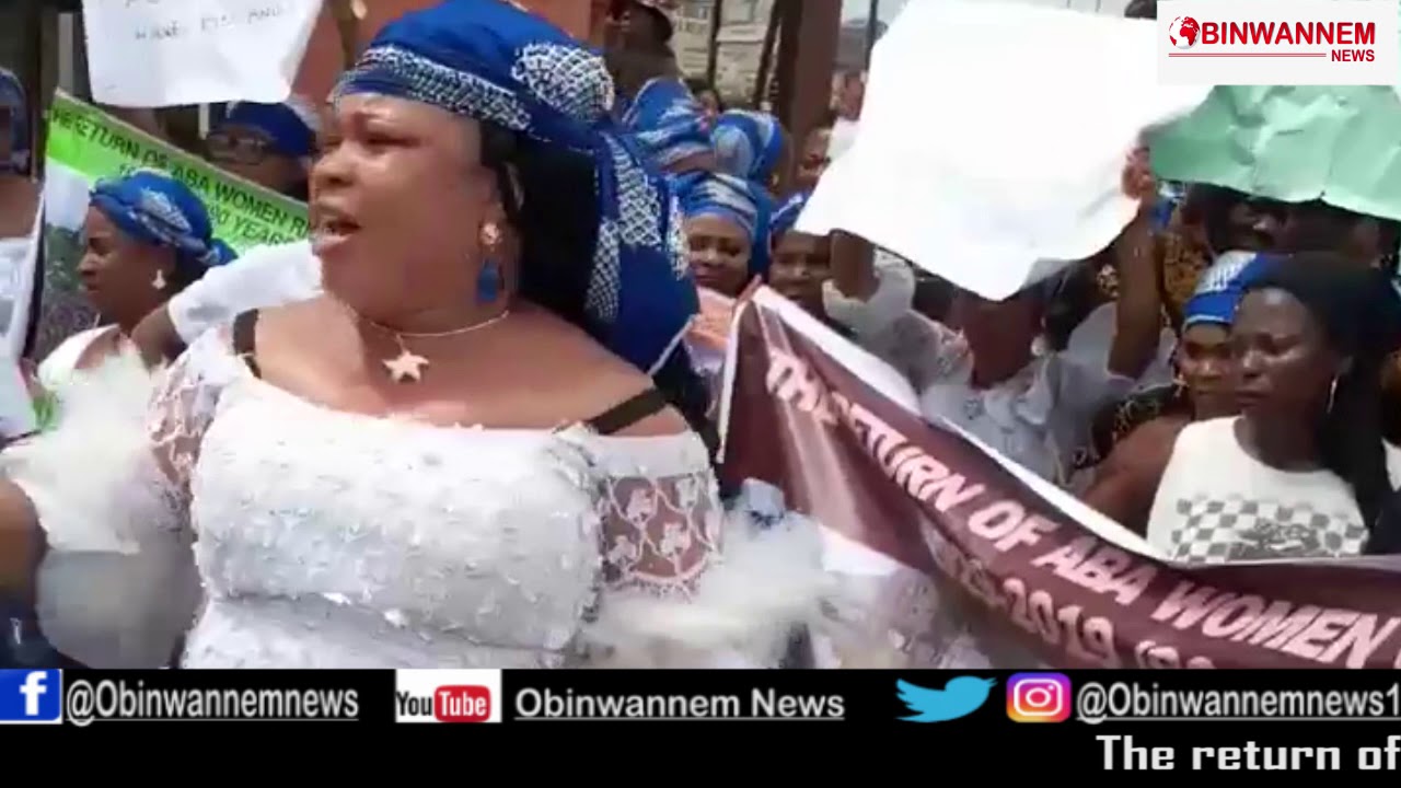 Aba Women Riot After 90 Years: Aba women gave Abia State gov. 100 days ...