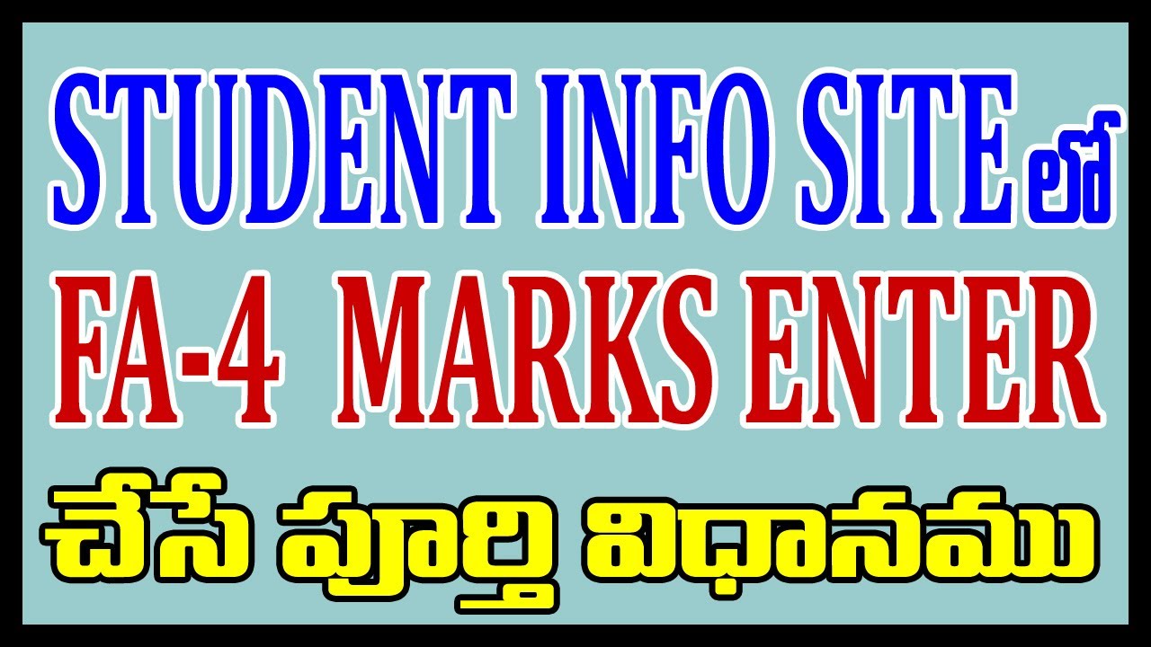 HOW TO ENTER FA4 MARKS IN STUDENTINFO SITE/ FA4 MARKS ENTRY in telugu ...