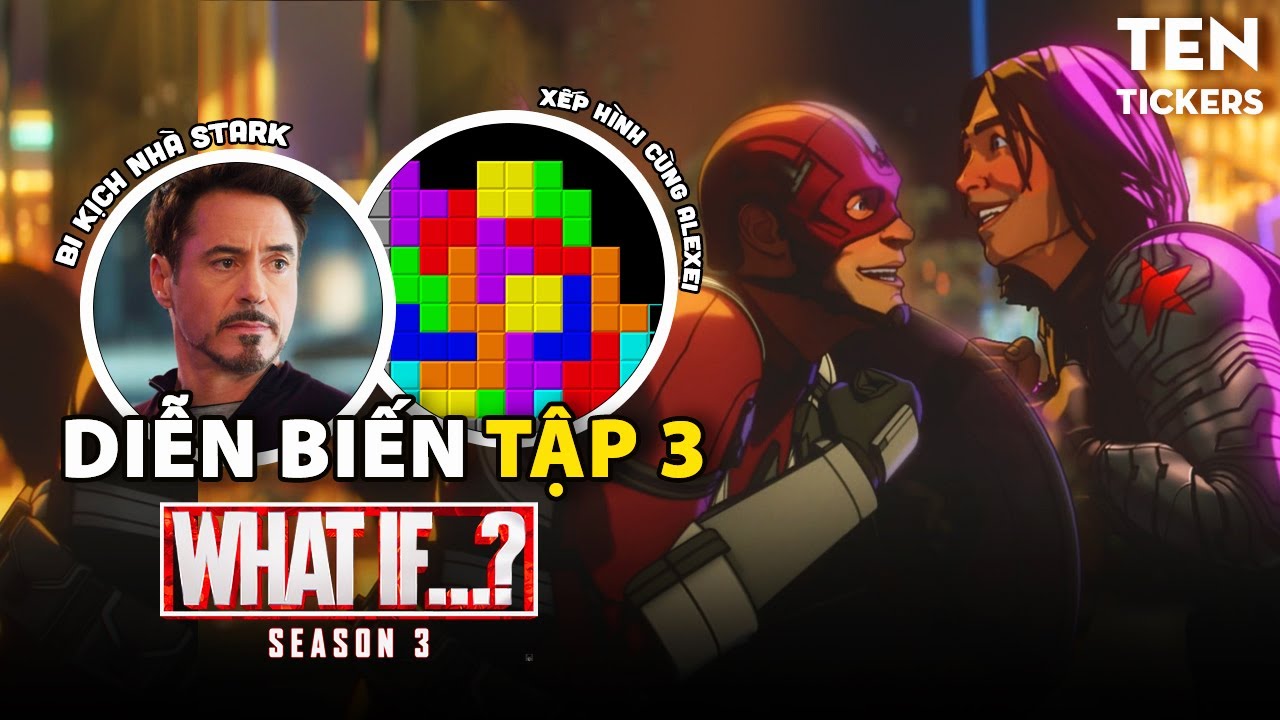 WHAT IF...? MÙA 3 TẬP 3 - Khi Winter Soldier Thủ Tiêu Hụt Cha Của Iron ...