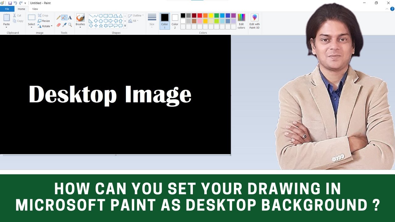 How can you set your drawing in Microsoft paint as desktop background ...