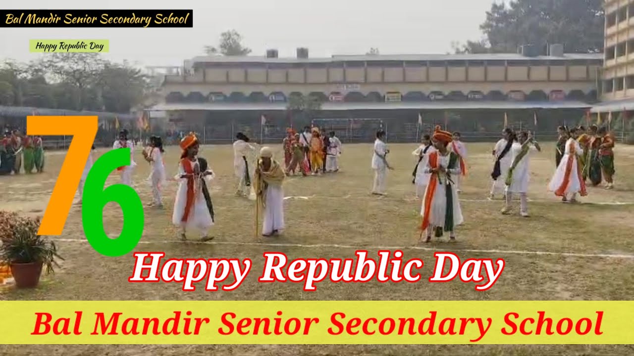 Happy Republic Day | Bal Mandir Senior Secondary School Kishanganj...🇮🇳 ...