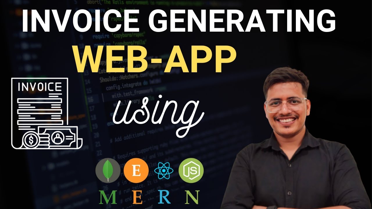 Creating A Dynamic Invoice Generator Web Application With React Youtube