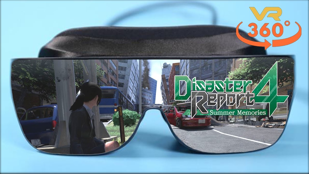 Disaster Report 4: Summer Memories VR 360° 4K Virtual Reality Gameplay ...