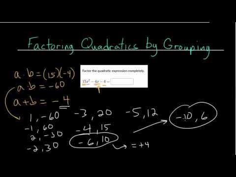 Factoring Quadratics By Grouping: Intro - YouTube