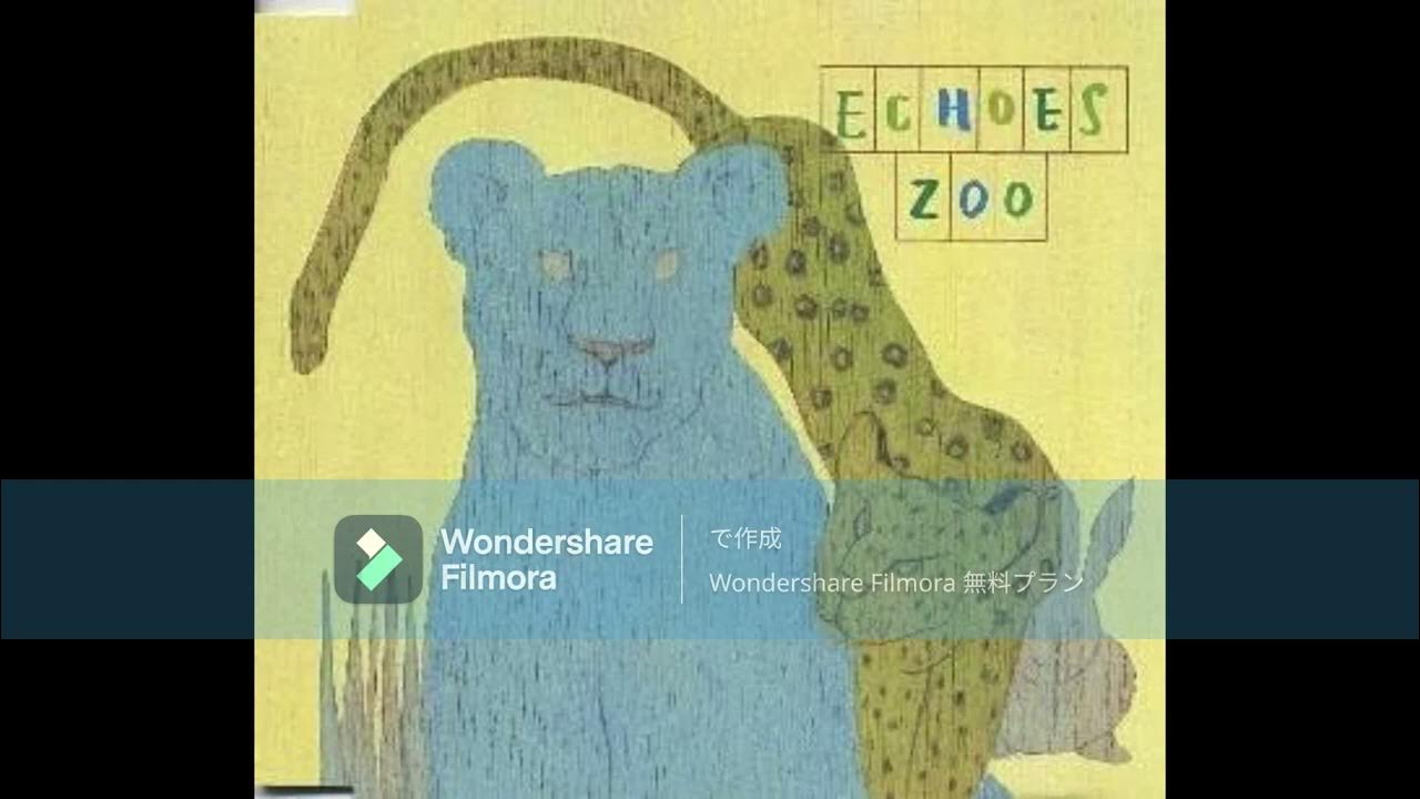ECHOES ZOO (new mix) - YouTube