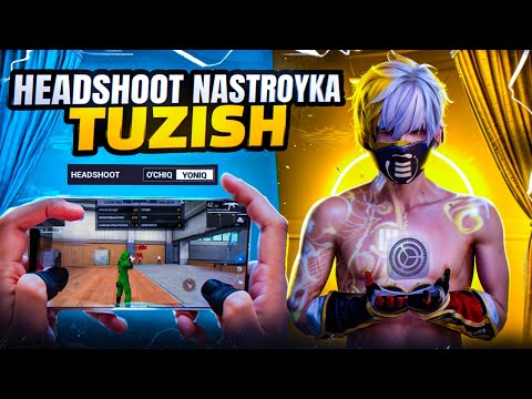 FreeFire Headshot nastroyka Tuzish +DPI | 90% Headshot tegadi | Buni kopchilik bilmaydi😱😱