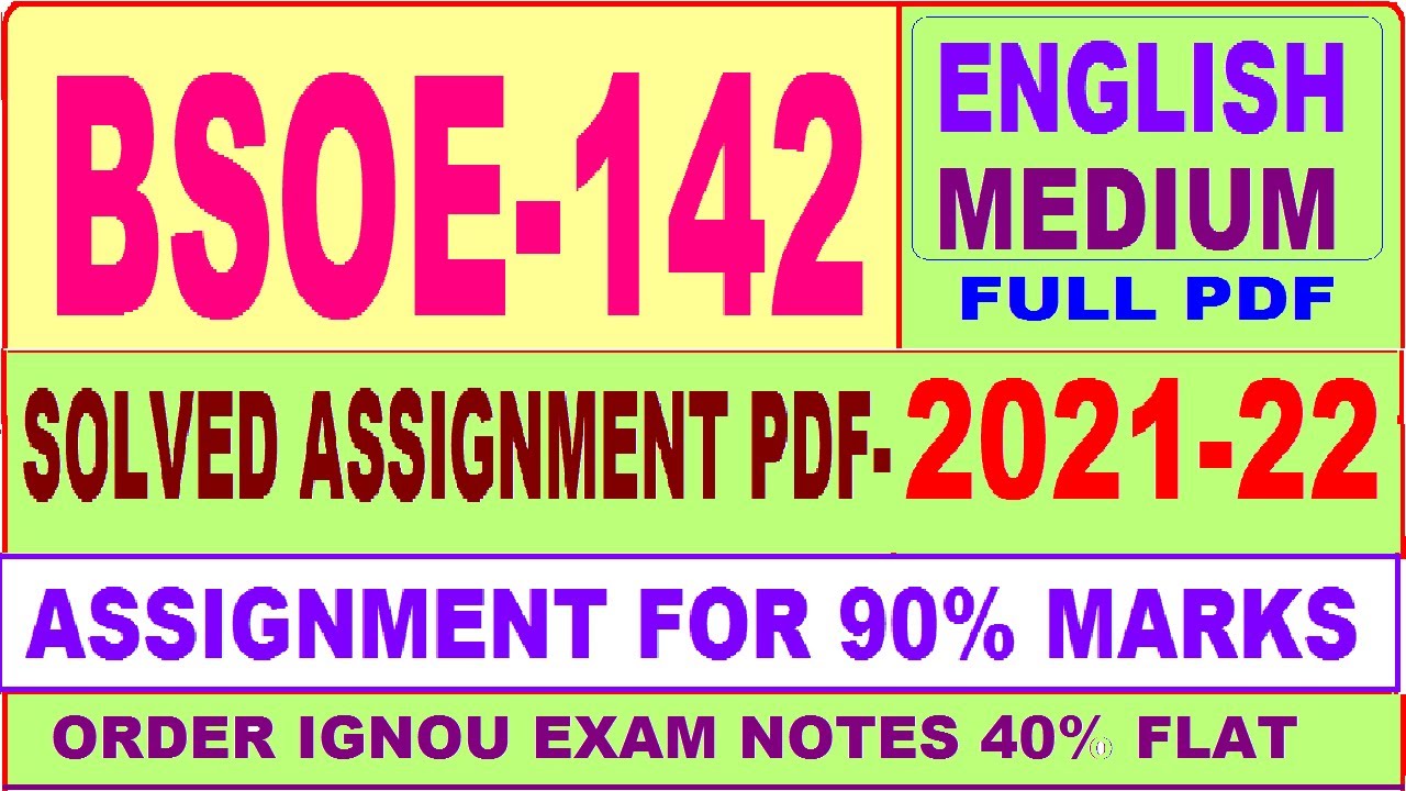 bsoe-142 solved assignment 2021-22 / bsoe 142 solved assignment in ...