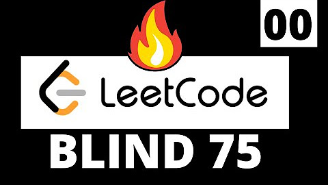 BLIND-75 LEETCODE (SOLVED) - YouTube