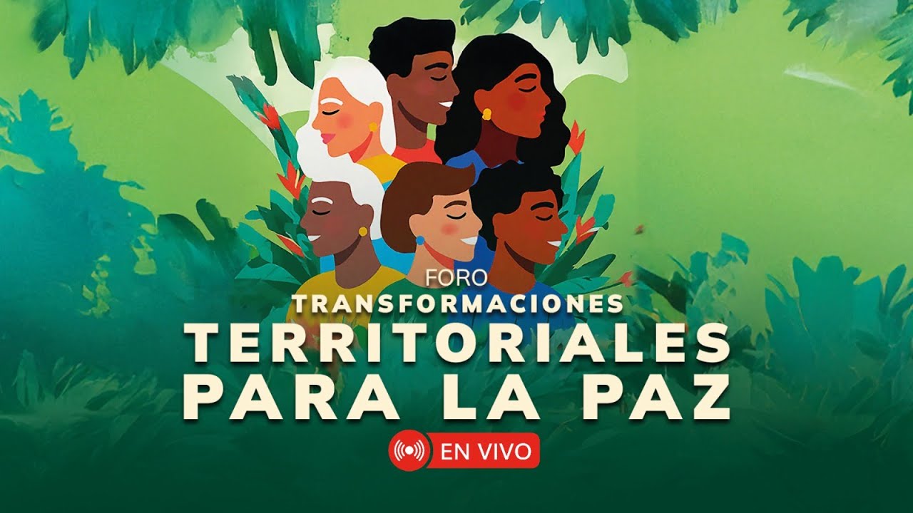 Transformaciones territoriales para la paz | CAMBIO - YouTube