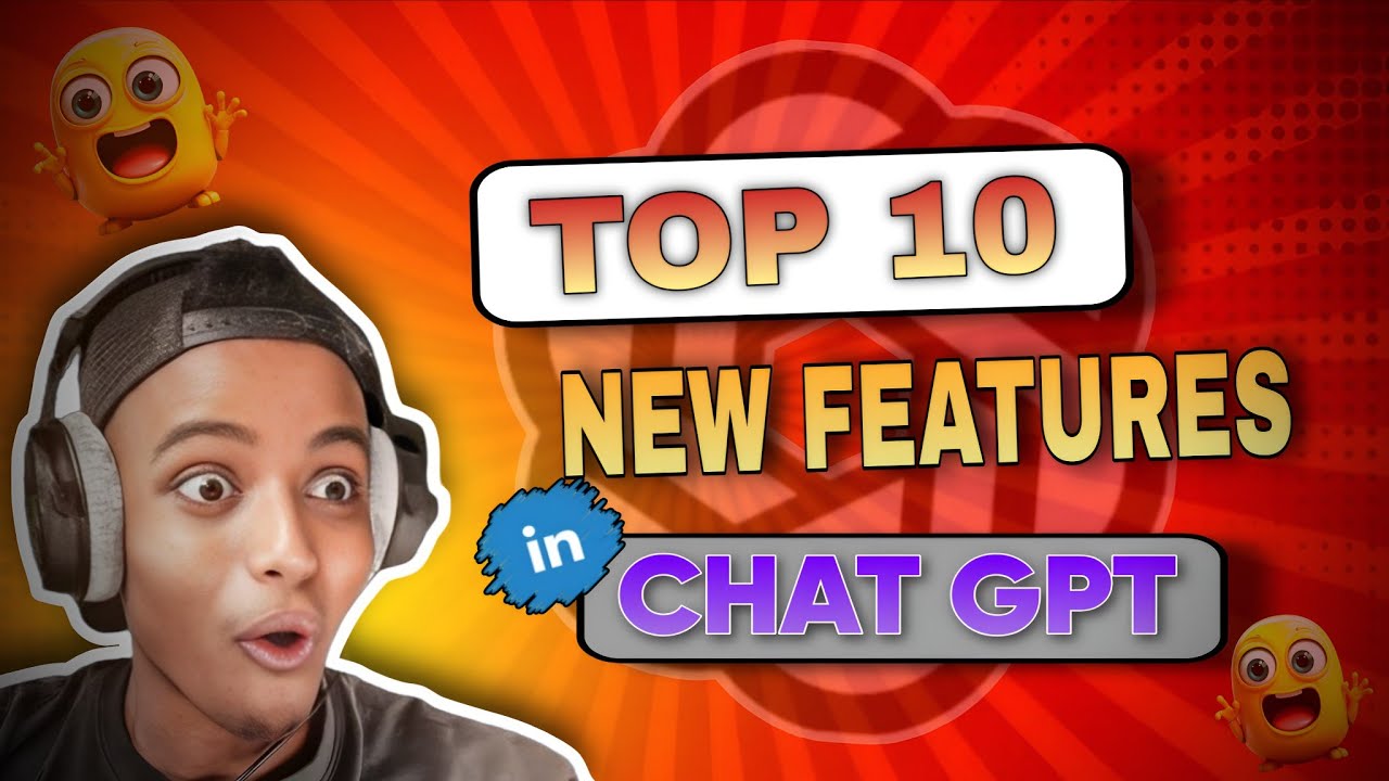 TOP TEN NEW FEATURES IN CHATGPT || AMAZING FEATURES IN CHATGPT - YouTube