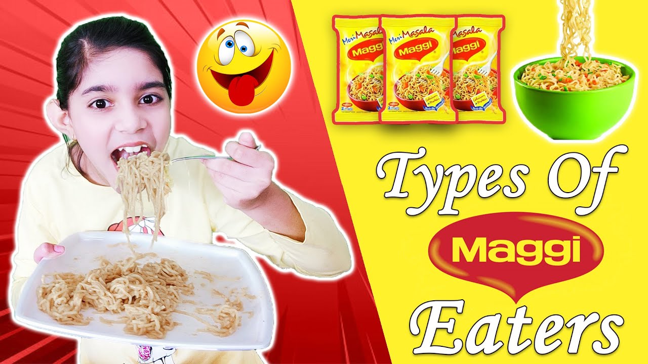 Types Of Maggi Eaters | Funny story | Kinds of Maggi Lovers | # ...