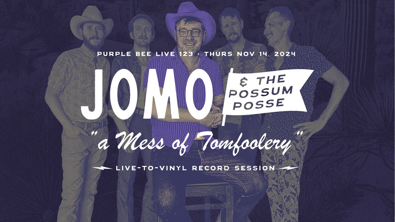 Jomo & the Possum Posse • Purple Bee Live 123 • Live-to-Vinyl Session ...
