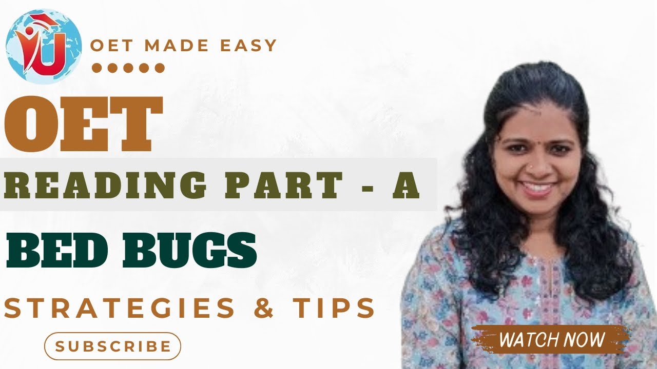 Edu Skills OET:Reading Part-A: Bed Bugs :Strategies and Tips:OET made easy - YouTube