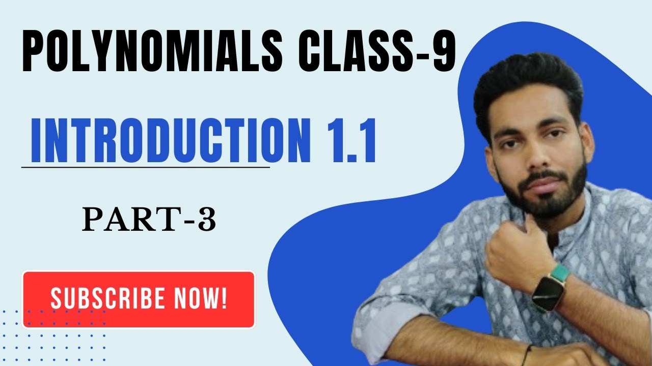 Polynomials Class 9th NCERT Maths |Lec 1 CH-2 introduction of 1.1 - YouTube