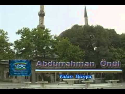 Abdurrahman Önül - Yalan Dünya