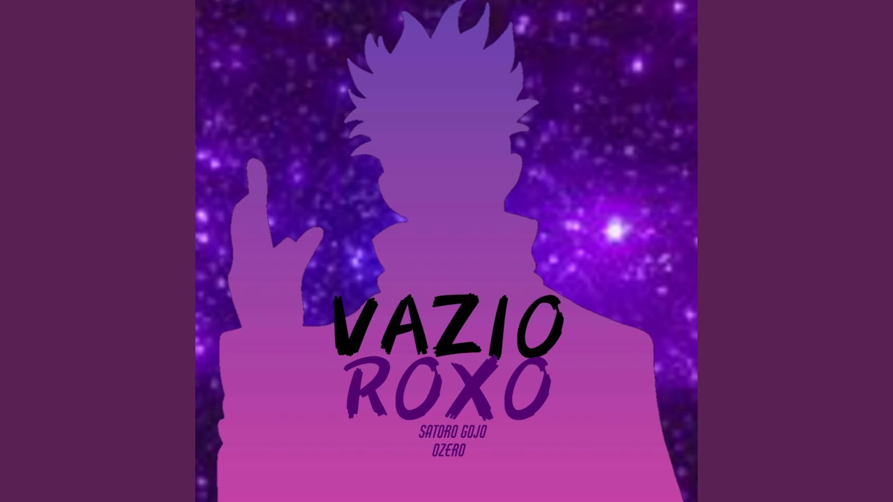 Vazio Roxo (Satoro Gojo) - YouTube