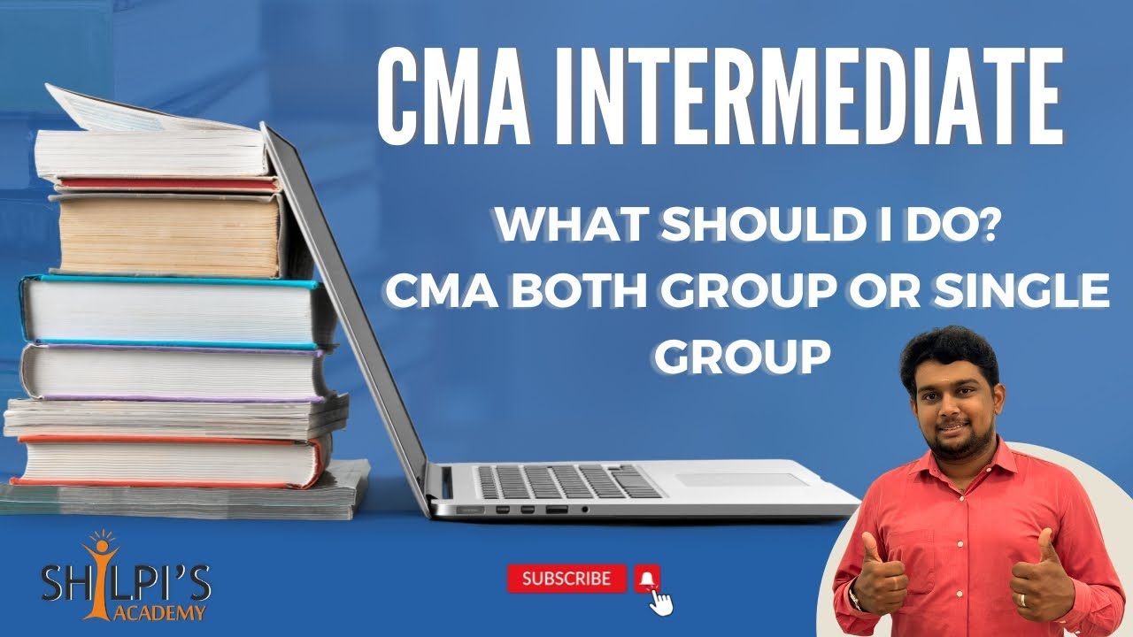 CMA Inter - Appear for single module or both modules - YouTube