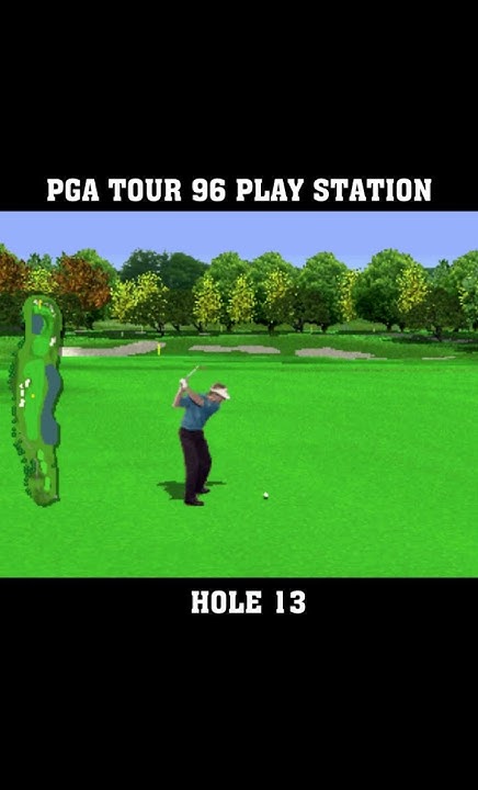 PGA Tour 96 | PS1 | Hole 13 - YouTube