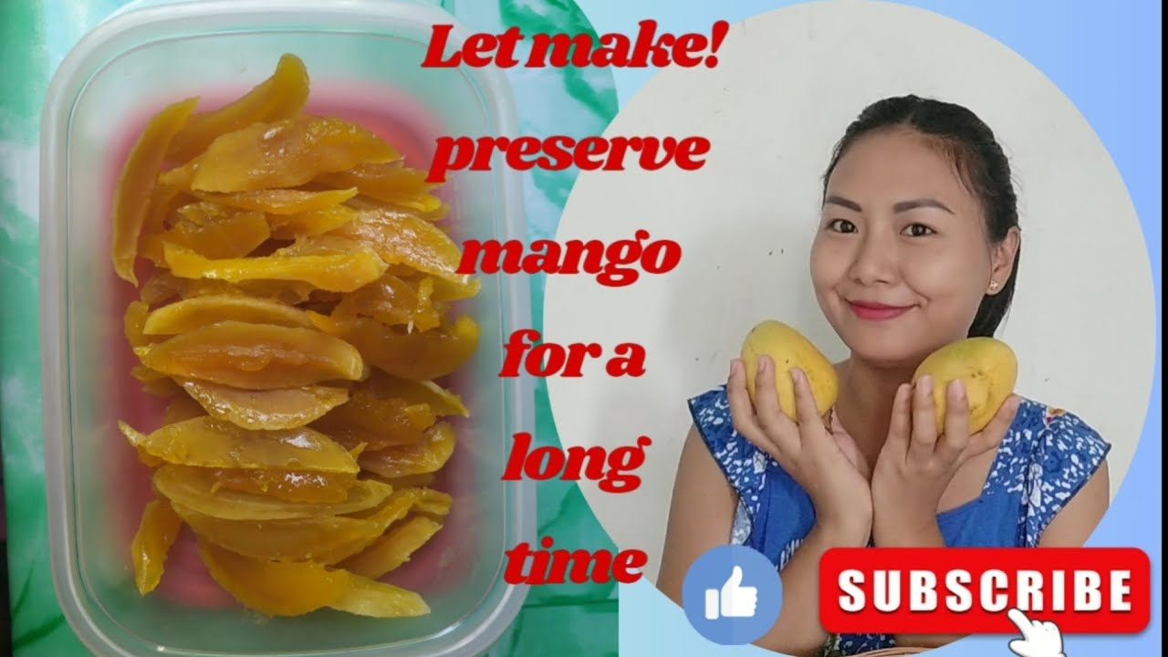 တာရှည်အထားခံတဲ့အိမ်လုပ်သရက်သီးယိုခြောက် How To Make Dried Mango Snacks