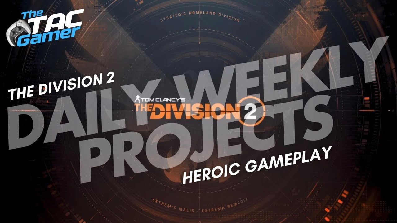 The Division 2 Daily Projects - Neutralize named enemies in Southwest ...