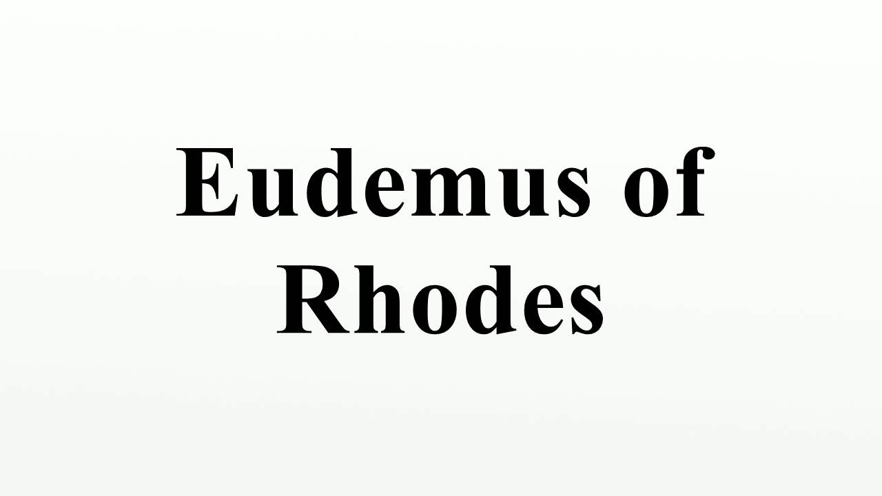 Eudemus of Rhodes - YouTube