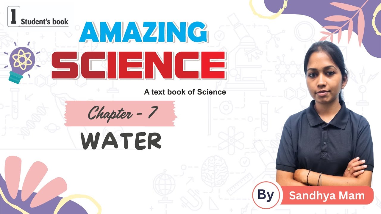 Water | Science | Chapter - 7 | Class 1 | By Sandhya Mam | Study Max ...