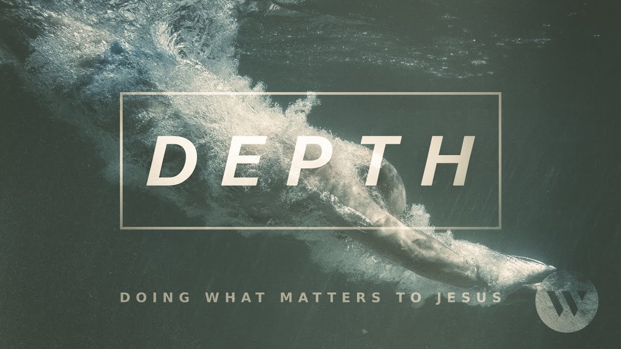 DEPTH: Beneath The Surface | Wk 1 - YouTube